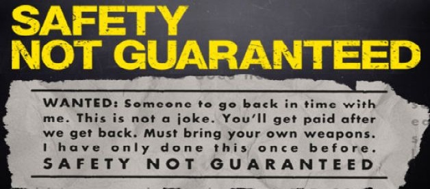 Safety Not Guaranteed (2012) | Film Phage